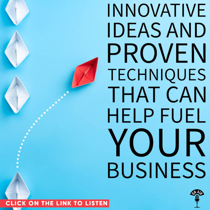 Innovative Ideas and Proven Techniques that can Help Fuel your Business ...